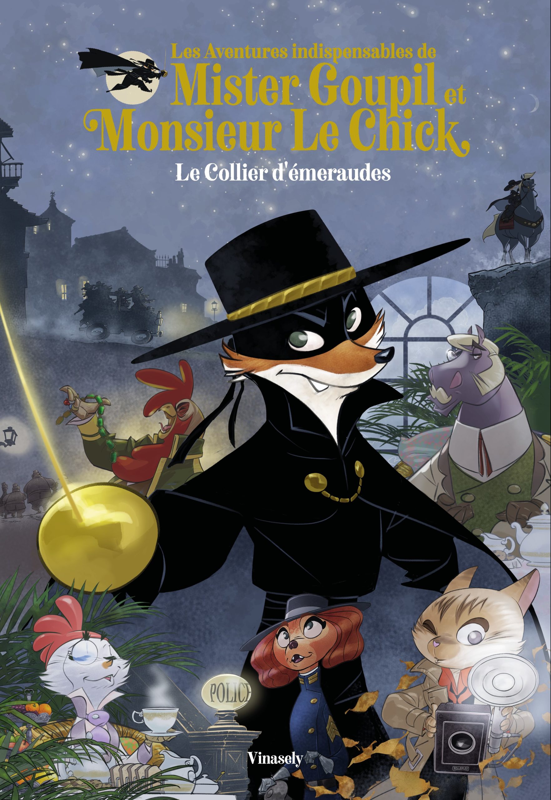 Les aventures indispensables de Mister Goupil et Monsieur Le Chick ...